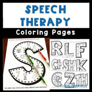 Speech Therapy Coloring Pages - Kathy B SLP