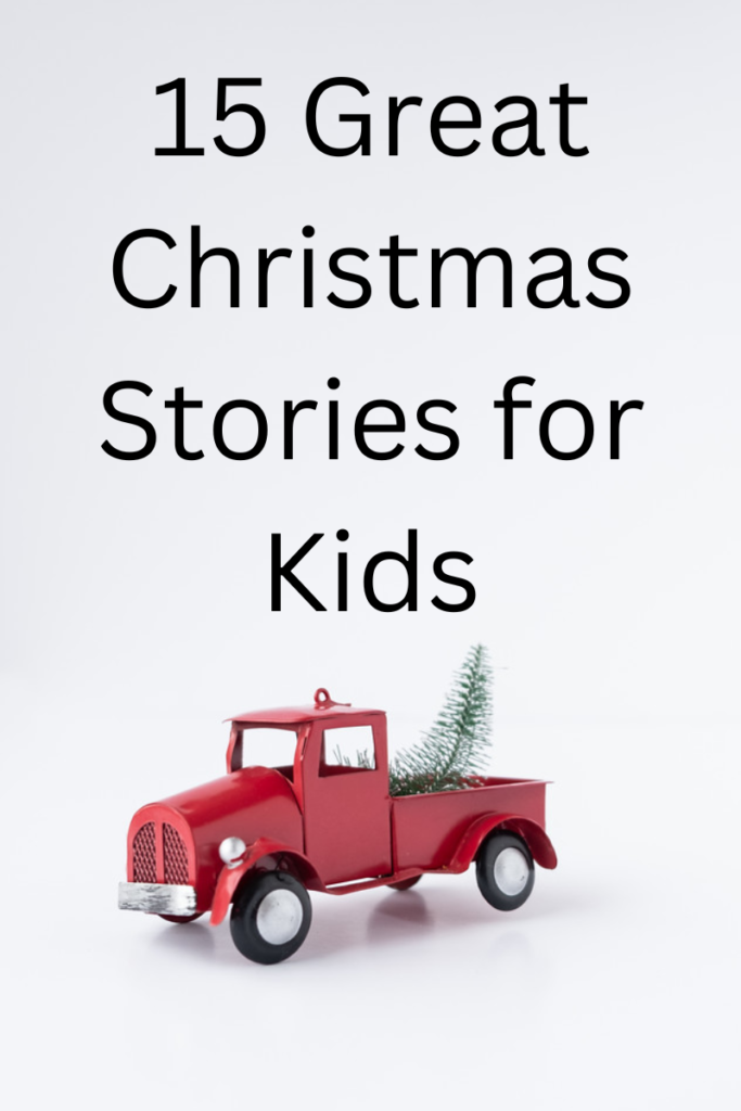 15 Great Christmas Stories for Kids - Kathy B SLP