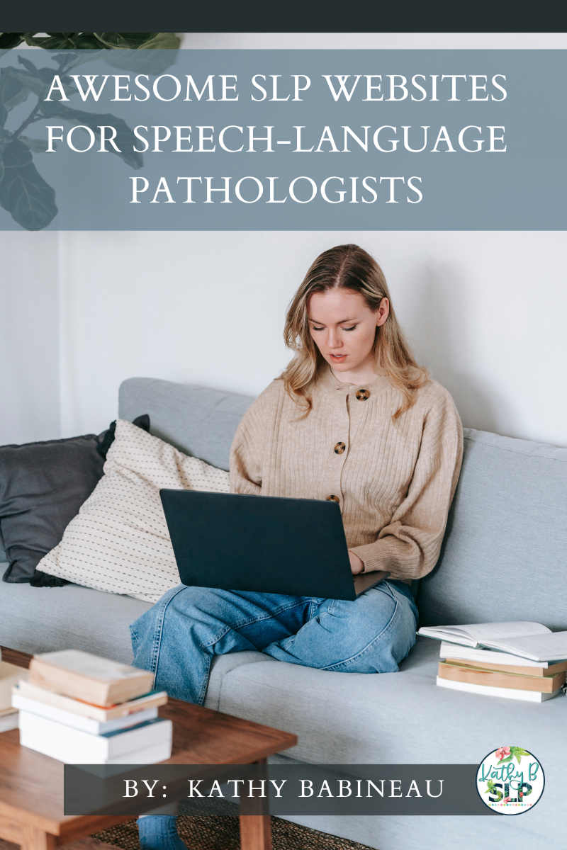 SLP Websites for Speech-Language Pathologists - Kathy B SLP